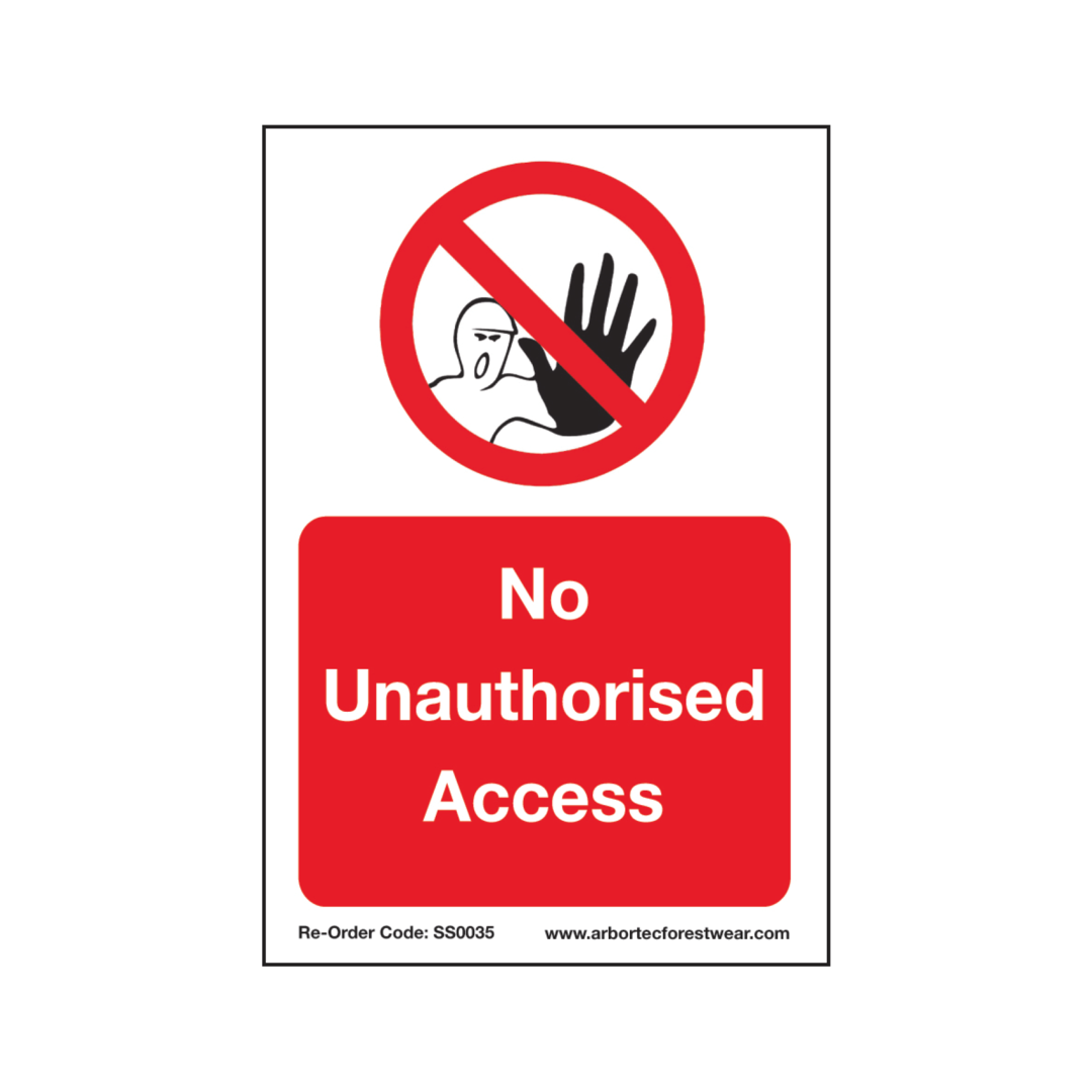 Treehog SS0035 Corex Safety Sign No Unauthorised Access – Sam Turner & Sons
